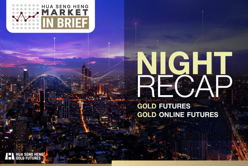 Night Recap Gold Futures 28-01-2569 | ฮั่วเซ่งเฮง | LINE TODAY