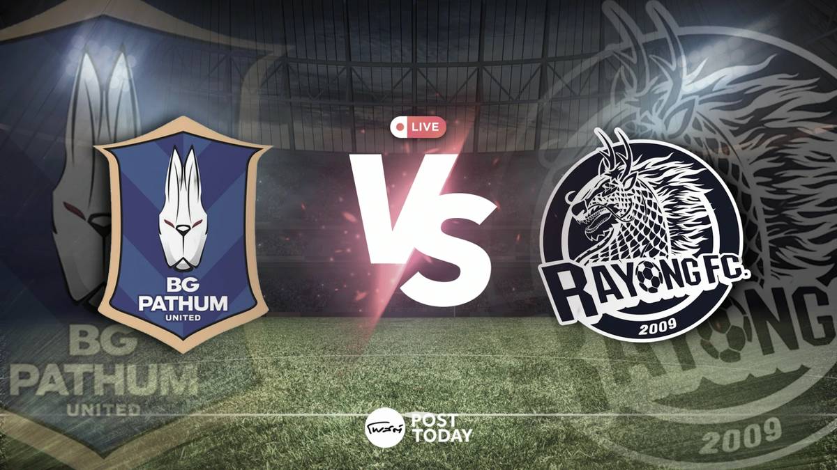 ถ่ายทอดสด บีจี ปทุม ยูไนเต็ด พบ ระยอง เอฟซี ไทยลีก วันนี้ 9 พ.ย.68 | PostToday | LINE TODAY